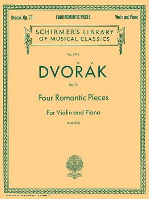 4 ROMANTIC PIECES OP 75 Antonin Dvorak Rok Klopcic G SCHIRMER1986 Paperback English ISBN：9781458426581 洋書 Art & Entertai...