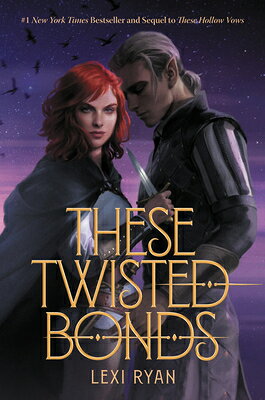 THESE TWISTED BONDS These Hollow Vows Lexi Ryan CLARION BOOKS2022 Hardcover English ISBN：9780358386582 洋書 NonーClassifiab...