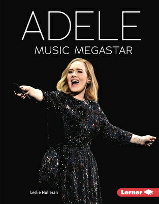 ADELE Gateway Biographies Leslie Holleran LERNER PUBN2023 Library　Binding English ISBN：9781728476582 洋書 Books for kids（児...