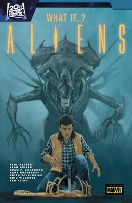ALIENS WHAT IF Aliens: What If...? Paul Reiser Marvel Various Guiu Villanova MARVEL COMICS GROUP2024 Paperback English I...