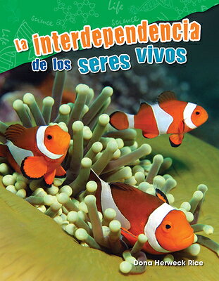SPAーINTERDEPENDENCIA DE LOS SE Science: Informational Text Dona Herweck Rice TEACHER CREATED MATERIALS2017 Paperback Spa...