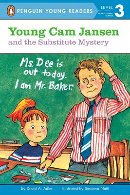 YOUNG CAM JANSEN & THE SUBSTIT Young CAM Jansen David A. Adler Susanna Natti PUFFIN BOOKS2006 Paperback English ISBN：978...