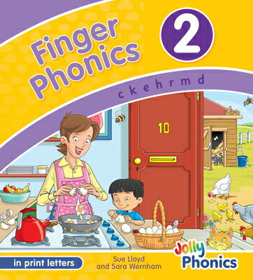 FINGER PHONICS BK 2 Sara Wernham Sue Lloyd Jorge Santillan JOLLY LEARNING LTD2021 Board　Books English ISBN：9781844146604...