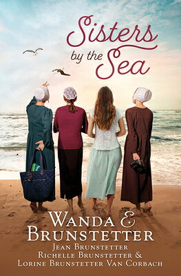 SISTERS BY THE SEA Wanda E. Brunstetter Jean Brunstetter Richelle Brunstetter BARBOUR PUBL INC2023 Paperback English ISB...