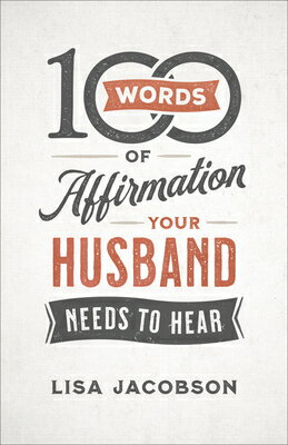 100 WORDS OF AFFIRMATION YOUR Lisa Jacobson FLEMING H REVELL CO2019 Paperback English ISBN：9780800736606 洋書 Social Scien...