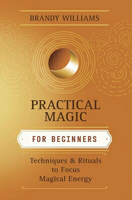 PRAC MAGIC FOR BEGINNERS Llewellyn's for Beginners Brandy Williams LLEWELLYN PUB2005 Paperback English ISBN：978073870661...
