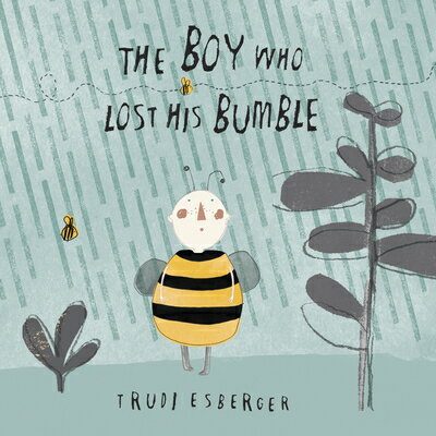 BOY WHO LOST HIS BUMBLE Child's Play Library Trudi Esberger Trudi Esberger CHILDS PLAY2016 Paperback English ISBN：978184...