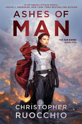ASHES OF MAN Sun Eater Christopher Ruocchio DAW BOOKS2023 Paperback English ISBN：9780756416614 洋書 Fiction & Literature（小...