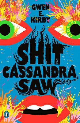SHIT CASSANDRA SAW Gwen E. Kirby PENGUIN GROUP2022 Paperback English ISBN：9780143136620 洋書 Fiction & Literature（小説＆文芸） F...