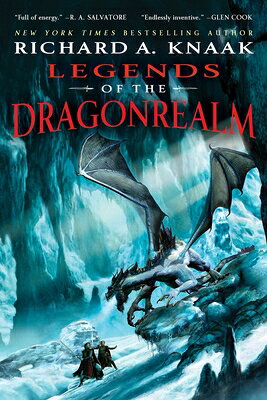 LEGENDS OF THE DRAGO LEGENDS O Legends of the Dragonrealm Richard a. Knaak GALLERY BOOKS2022 Paperback English ISBN：9781...