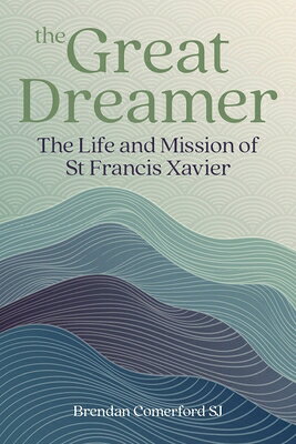 GRT DREAMER Brendan Comerford, Sj MESSENGER PUBN2024 Paperback English ISBN：9781788126632 洋書 Fiction & Literature（小説＆文芸）...