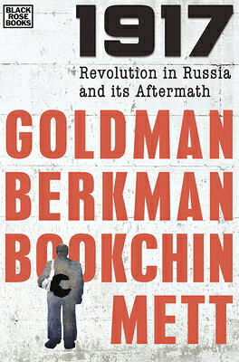 1917 Emma Goldman Alexander Berkman Murray Bookchin BLACK ROSE PR2018 Hardcover English ISBN：9781551646640 洋書 Social Sci...