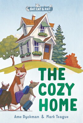 COZY HOME Bat, Cat & Rat Ame Dyckman Mark Teague BOUND TO STAY BOUND2024 Prebound English ISBN：9798855036640 洋書 Books fo...