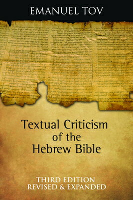 TEXTUAL CRITICISM OF THE HEBRE Emanuel Tov FORTRESS PR2011 Hardcover Revised and Exp English ISBN：9780800696641 洋書 Socia...
