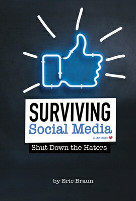 SURVIVING SOCIAL MEDIA Informed! Eric Braun COMPASS POINT BOOKS2020 Paperback English ISBN：9780756566647 洋書 Books for ki...