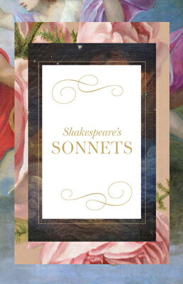 SHAKESPEARES SONNETS Signature Select Classics William Shakespeare UNION SQUARE & CO2025 Paperback English ISBN：97814549...