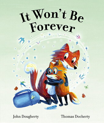 IT WONT BE FOREVER John Dougherty Thomas Docherty FRANCES LINCOLN2026 Hardcover English ISBN：9780711296657 洋書 Books for ...