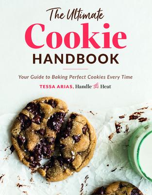 ULTIMATE COOKIE HANDBK Tessa Arias HANDLE THE HEAT2020 Hardcover English ISBN：9780578636665 洋書 Family life & Comics（生活＆コ...