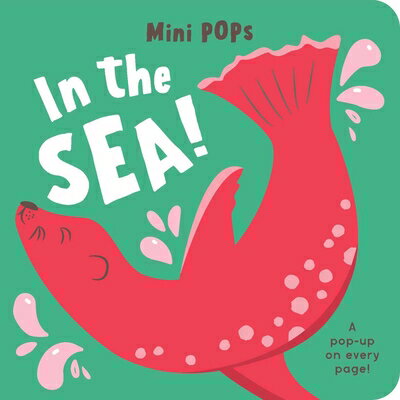 POP UPーMINI POPS IN THE SEA Mini Pops Lake Press LAKE PR2025 Board　Books English ISBN：9780655236665 洋書 Books for kids（児童...