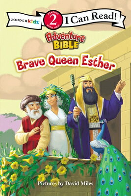 BRAVE QUEEN ESTHER I Can Read! / Adventure Bible David Miles Zondervan ZONDERVAN2015 Paperback English ISBN：978031074666...