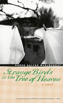 STRANGE BIRDS IN THE TREE OF H Karen Salyer McElmurray UNIV OF GEORGIA PR2004 Paperback English ISBN：9780820326672 洋書 Fi...