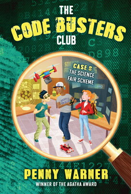SCIENCE FAIR SCHEME Code Busters Club Penny Warner DARBY CREEK2024 Library　Binding English ISBN：9781728486680 洋書 Books f...