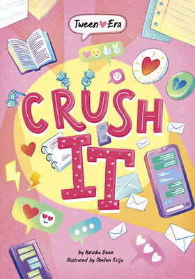 CRUSH IT Tween Era Natasha Deen Chelen Ecija STONE ARCH BOOKS2026 Library　Binding English ISBN：9798875246685 洋書 Books fo...