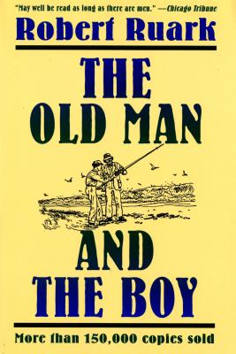 OLD MAN & THE BOY Robert Ruark HENRY HOLT1993 Paperback English ISBN：9780805026696 洋書 Fiction & Literature（小説＆文芸） Fiction