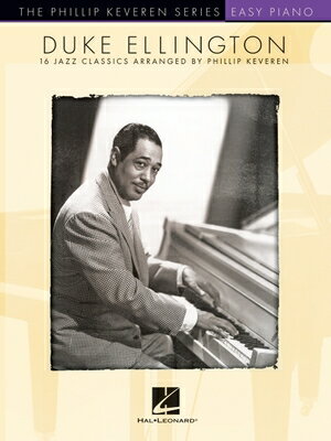 DUKE ELLINGTON 16 JAZZ CLASSIC Duke Ellington Phillip Keveren HAL LEONARD PUB CO2020 Paperback English ISBN：978154004669...