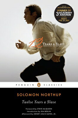 12 YEARS A SLAVE Solomon Northup Ira Berlin Henry Louis Gates PENGUIN GROUP2012 Paperback English ISBN：9780143106708 洋書 ...