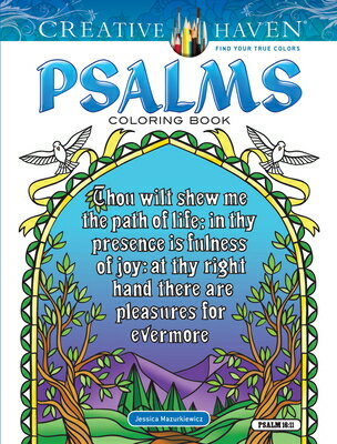 CREATIVE HAVEN PSALMS COLOR BK Adult Coloring Books: Religious Jessica Mazurkiewicz DOVER PUBN INC2018 Paperback English...