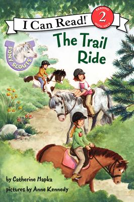 TRAIL RIDE I Can Read Level 2 Catherine Hapka Anne Kennedy HARPERCOLLINS2012 Paperback English ISBN：9780062086709 洋書 Boo...