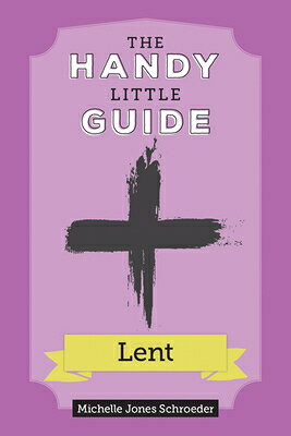 HANDY LITTLE GT LENT Handy Little Guides Michelle Schroeder OUR SUNDAY VISITOR2020 Paperback English ISBN：9781681926711 ...