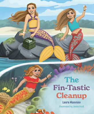 FINーTASTIC CLEANUP Laura Mancuso AMPLIFY PUB GROUP2021 Hardcover English ISBN：9781645436713 洋書 Books for kids（児童書） Juven...