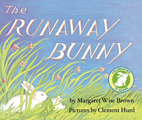 RUNAWAY BUNNY LAP /EーBOARD Margaret Wise Brown Clement Hurd HARPERCOLLINS2001 Board　Books English ISBN：9780694016716 洋書 ...