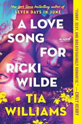 LOVE SONG FOR RICKI WILDE Tia Williams GRAND CENTRAL PUBL2025 Paperback English ISBN：9781538726716 洋書 Fiction & Literatu...