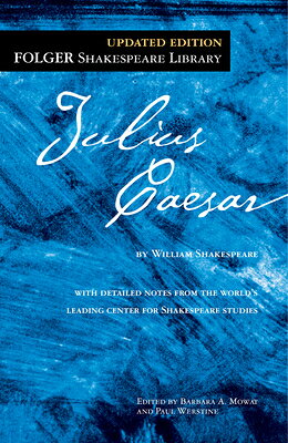 TRAGEDY OF JULIUS CAESAR Folger Shakespeare Library William Shakespeare Barbara a. Mowat Paul Werstine SIMON & SCHUSTER2...