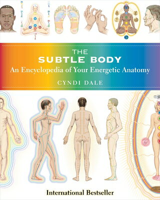 SUBTLE BODY Cyndi Dale SOUNDS TRUE INC2009 Paperback English ISBN：9781591796718 洋書 Social Science（社会科学） Body, Mind & Spirit