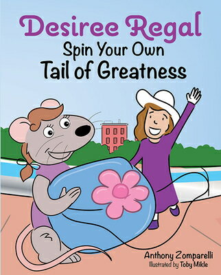 DESIREE REGAL SPIN YOUR OWN TA Anthony Zomparelli MASCOT KIDS2023 Hardcover English ISBN：9781637556719 洋書 Books for kids...