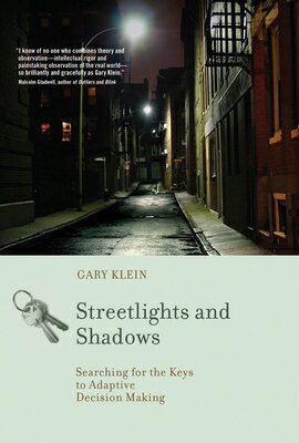 STREETLIGHTS & SHADOWS Bradford Books Gary A. Klein MIT PR2011 Paperback English ISBN：9780262516723 洋書 Social Science（社会...