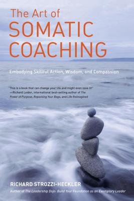 ART OF SOMATIC COACHING Richard StrozziーHeckler NORTH ATLANTIC BOOKS2014 Paperback English ISBN：9781583946732 洋書 Family ...