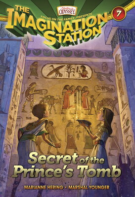 SECRET OF THE PRINCES TOMB Imagination Station Books Marianne Hering Marshal Younger FOCUS ON THE FAMILY2012 Paperback E...