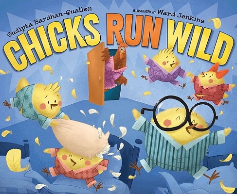 CHICKS RUN WILD Sudipta BardhanーQuallen Ward Jenkins SIMON & SCHUSTER BOOKS YOU2011 Hardcover English ISBN：9781442406735...