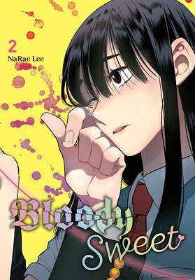 BLOODY SWEET VOL 2 Bloody Sweet Narae Lee Hkpp Abigail Blackman YEN PR2024 Paperback English ISBN：9781975366742 洋書 Famil...