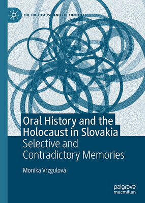 ORAL HIST & THE HOLOCAUST IN S Holocaust and Its Contexts Monika Vrzgulov PALGRAVE MACMILLAN2024 Hardcover 2024 English ...