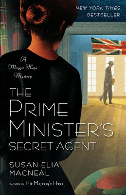 PRIME MINISTERS SECRET AGENT Maggie Hope Susan Elia MacNeal BANTAM TRADE2014 Paperback English ISBN：9780345536747 洋書 Fic...