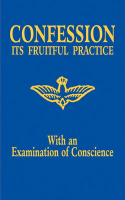 CONFESSION Adoration TAN BOOKS & PUBL2009 Paperback English ISBN：9780895556752 洋書 Social Science（社会科学） Religion