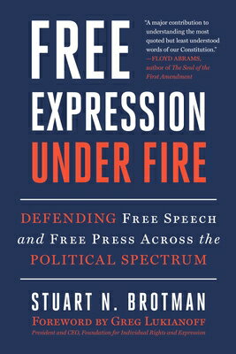 FREE EXPRESSION UNDER FIRE Stuart N. Brotman Greg Lukianoff SKYHORSE PUB2026 Paperback English ISBN：9781510786752 洋書 Soc...