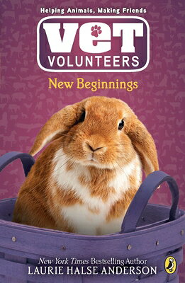 NEW BEGINNINGS Vet Volunteers Laurie Halse Anderson PUFFIN BOOKS2012 Paperback English ISBN：9780142416754 洋書 Books for k...