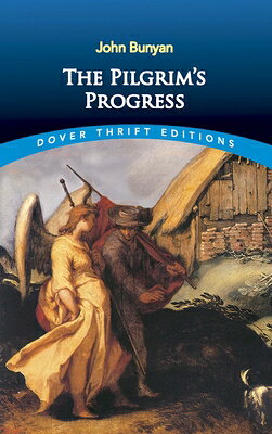 PILGRIMS PROGRESS Dover Thrift Editions: Classic Novels John Bunyan DOVER PUBN INC2003 Paperback English ISBN：9780486426...